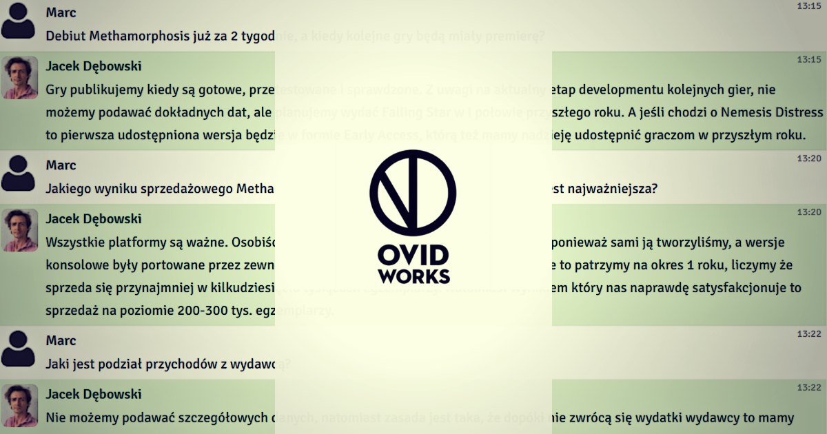 Relacja z czatu z prezesem Ovid Works: Chcemy robić gry, które wyróżniają się na rynku jakością ...